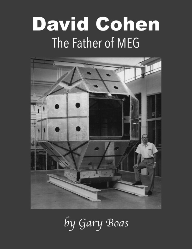 David Cohen: The Father of MEG - The David Cohen MEG Laboratory
